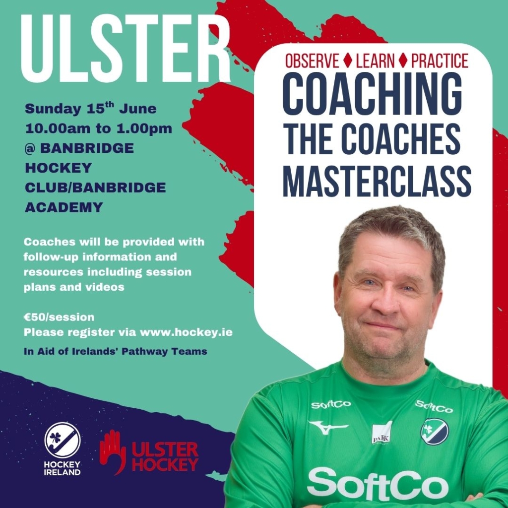 Coaching the Coaches Masterclass - Hockey Ireland